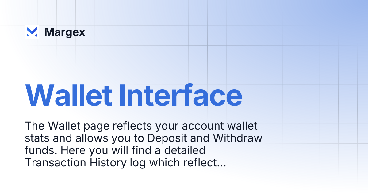 Wallet Interface | Margex